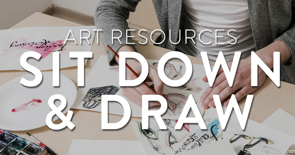 Sit Down and Draw: Art Resources - SeatUp, LLC